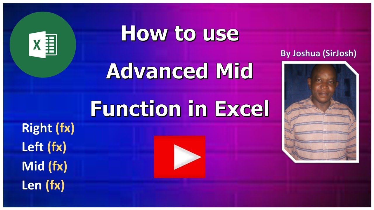 How to use Excel Right, Mid and Left Function - YouTube