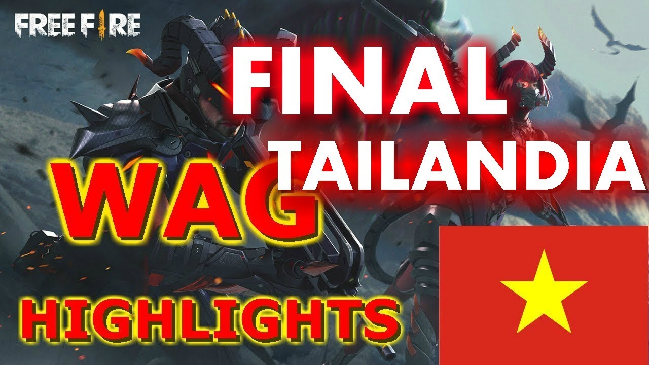 TEAM WAG VIETNAM HIGHLIGHTS FINAL TAILANDIA | PUDIERON HABER GANADO ...