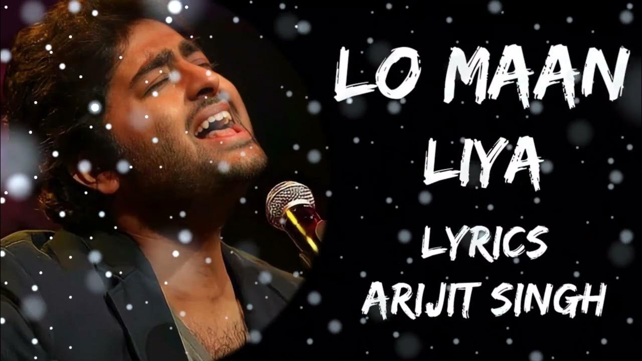LO MAAN LIYA Full Song | Raaz Reboot | Arijit Singh |Emraan Hashmi,Kriti Kharbanda,Gaurav Arora ...