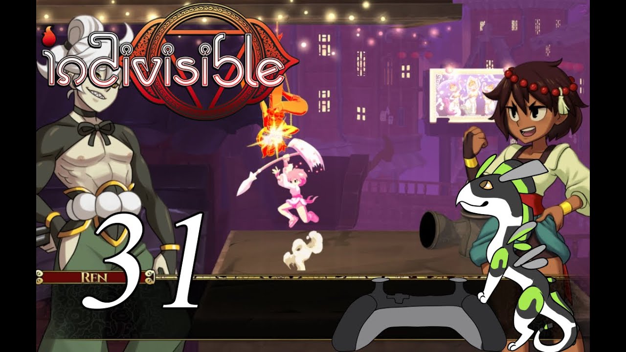 Indivisible [31] Ren's Rejections - YouTube