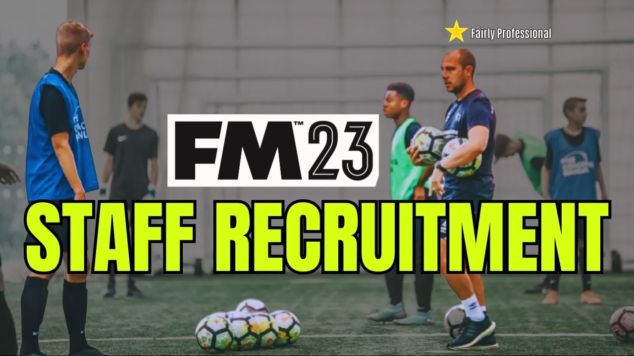 Your ULTIMATE GUIDE To Football Manager Staff Management - YouTube