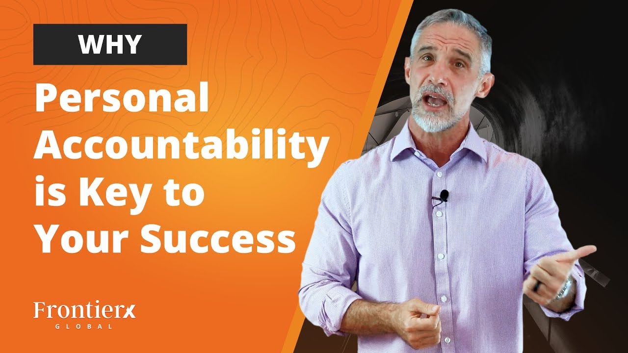 Why Personal Accountability Is Key To Your Success - YouTube