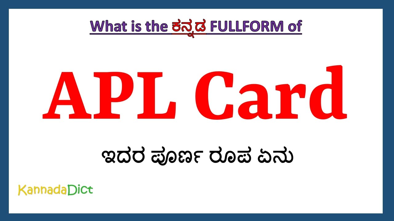 APL Card Full Form In Kannada APL Card In Kannada APL Card APL Card Full Form In Kannada APL Card In Kannada APL Card