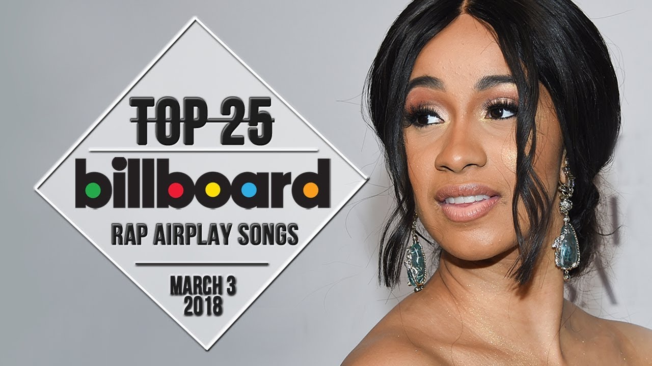Top 25 • Billboard Rap Songs • March 3, 2018 | Airplay-Charts - YouTube