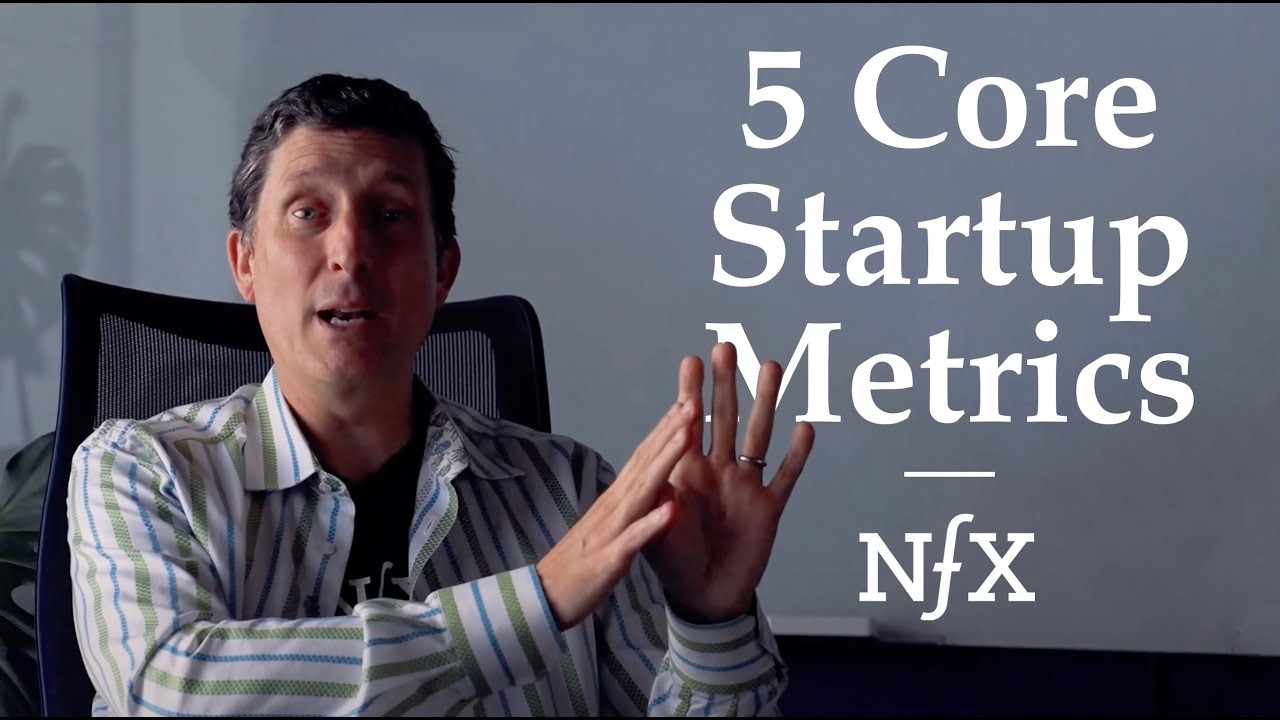 5 Core Startup Metrics (Startup Mini-Series) - YouTube