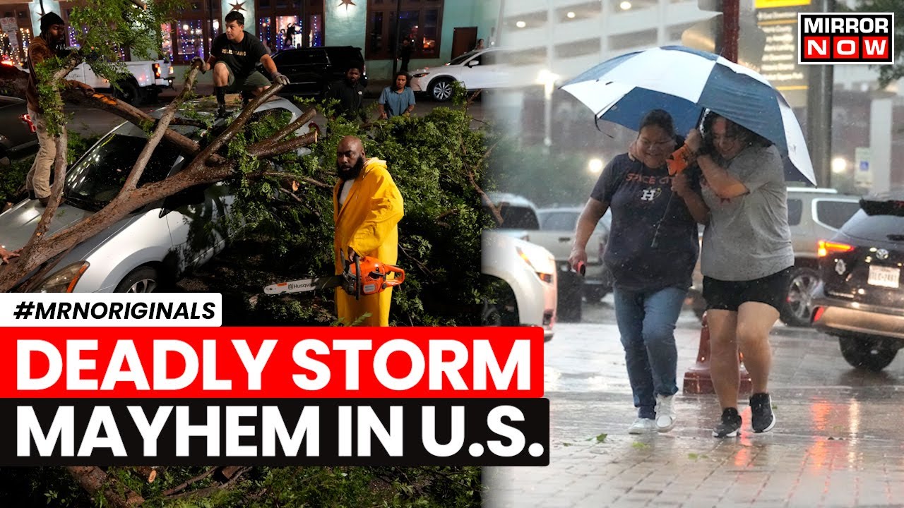 Houston Storm Today | Severe Storm Rips Through Houston, 4 Killed ...