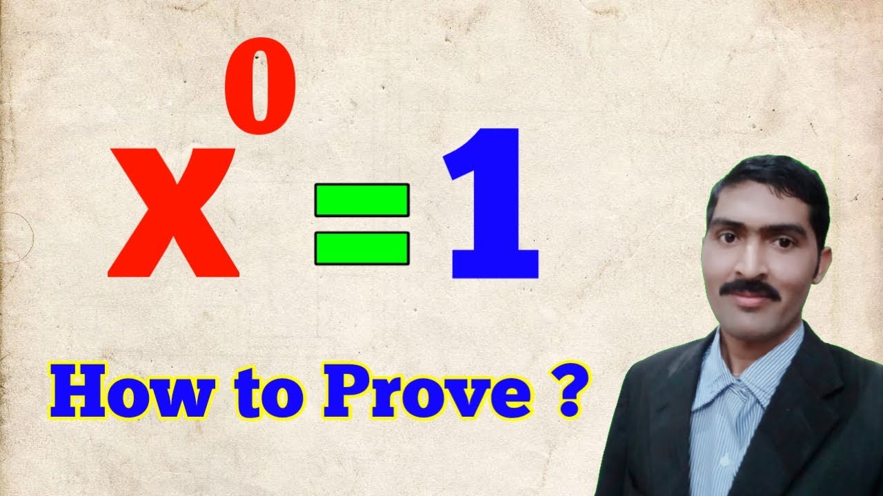 how to prove x power zero is equal to one means any number power zero ...
