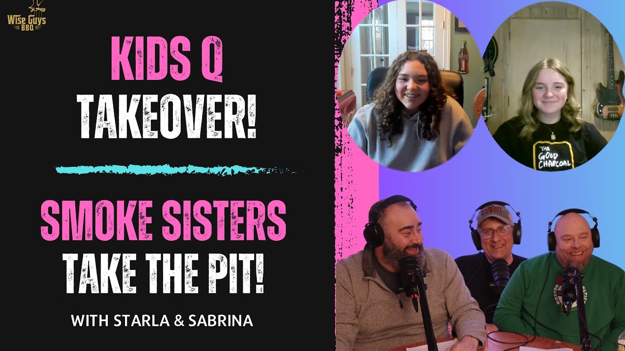 Kids Q Takeover: Meet the Smoke Sisters | Future BBQ Pitmasters! - YouTube