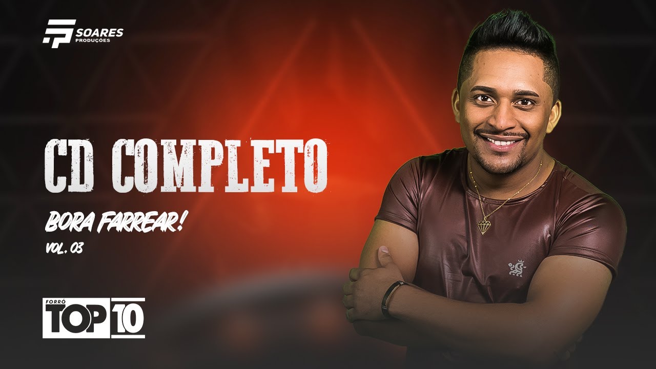 CD COMPLETO FORRÓ TOP 10 VOL 03 - YouTube