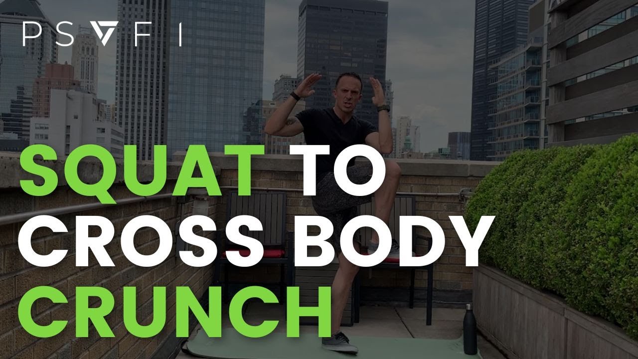 Squat to Cross Body Crunch - PSYFI Psychology Fitness™ Fitness Tools ...