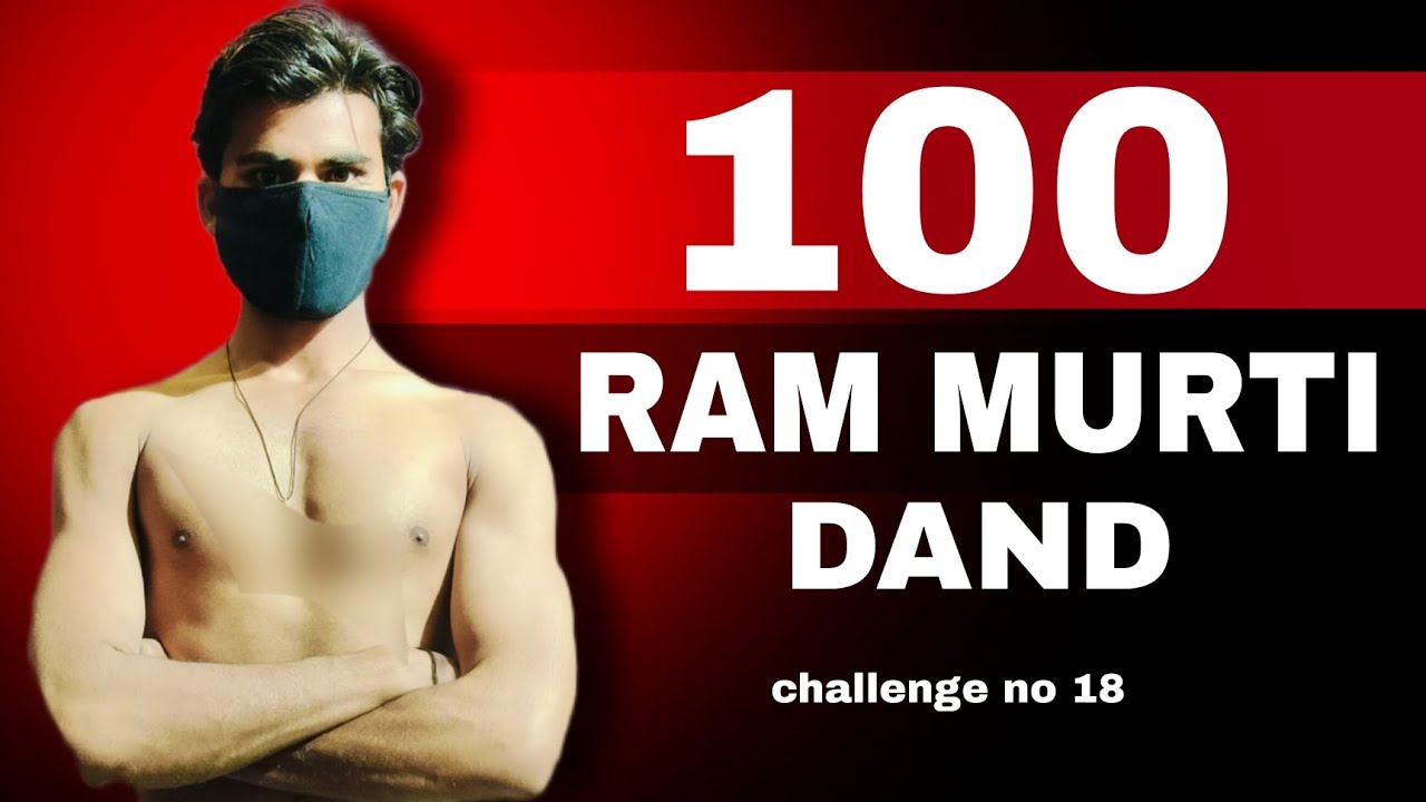 First Time 😱 100 RAM MURTI DAND [ calisthenics challenge no 18 - YouTube