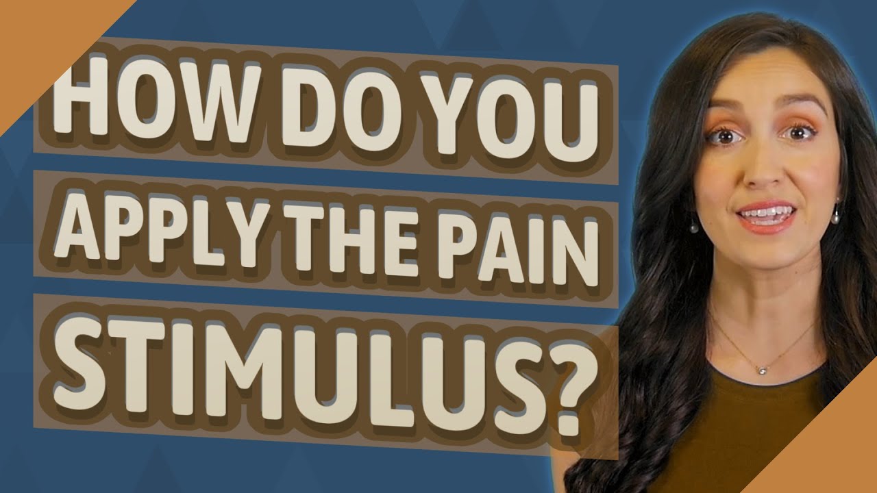How do you apply the pain stimulus? - YouTube