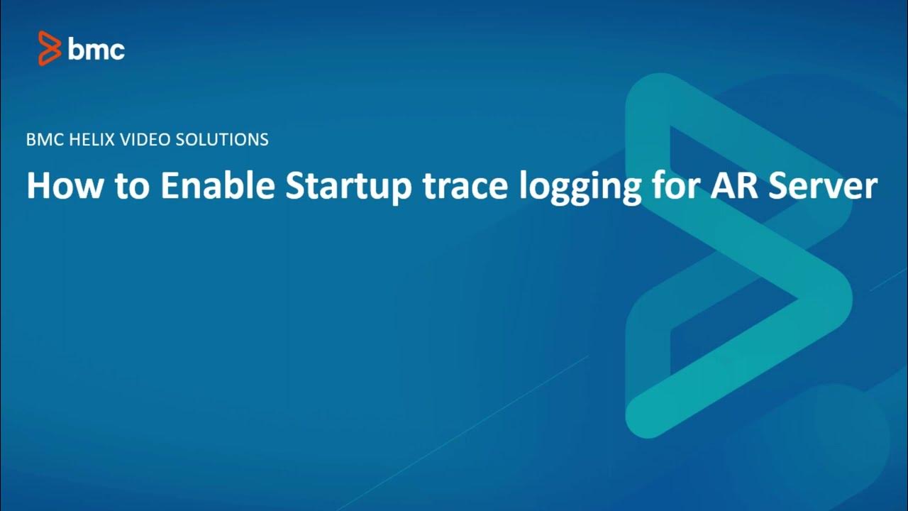 BMC Remedy AR Server: How to Enable Startup trace logging for AR Server - YouTube