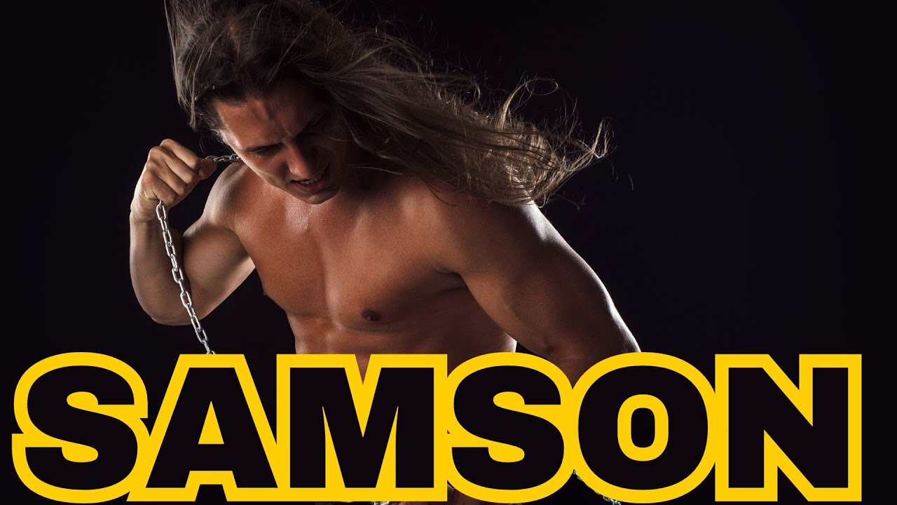 THE TRUE STORY OF SAMSON, THE STRONGEST MAN IN HISTORY. (BIBLICAL ...