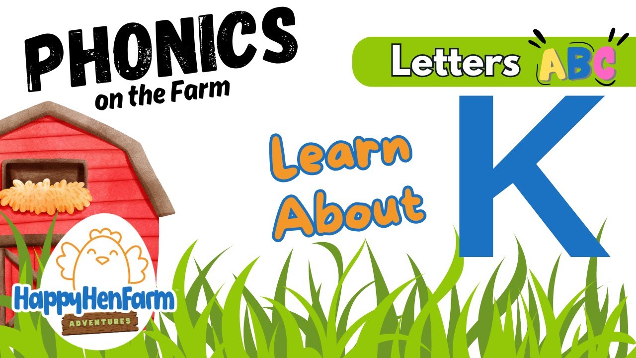 Letter K - Learn the Alphabet - Phonics - Letter Sounds - ABC's - YouTube