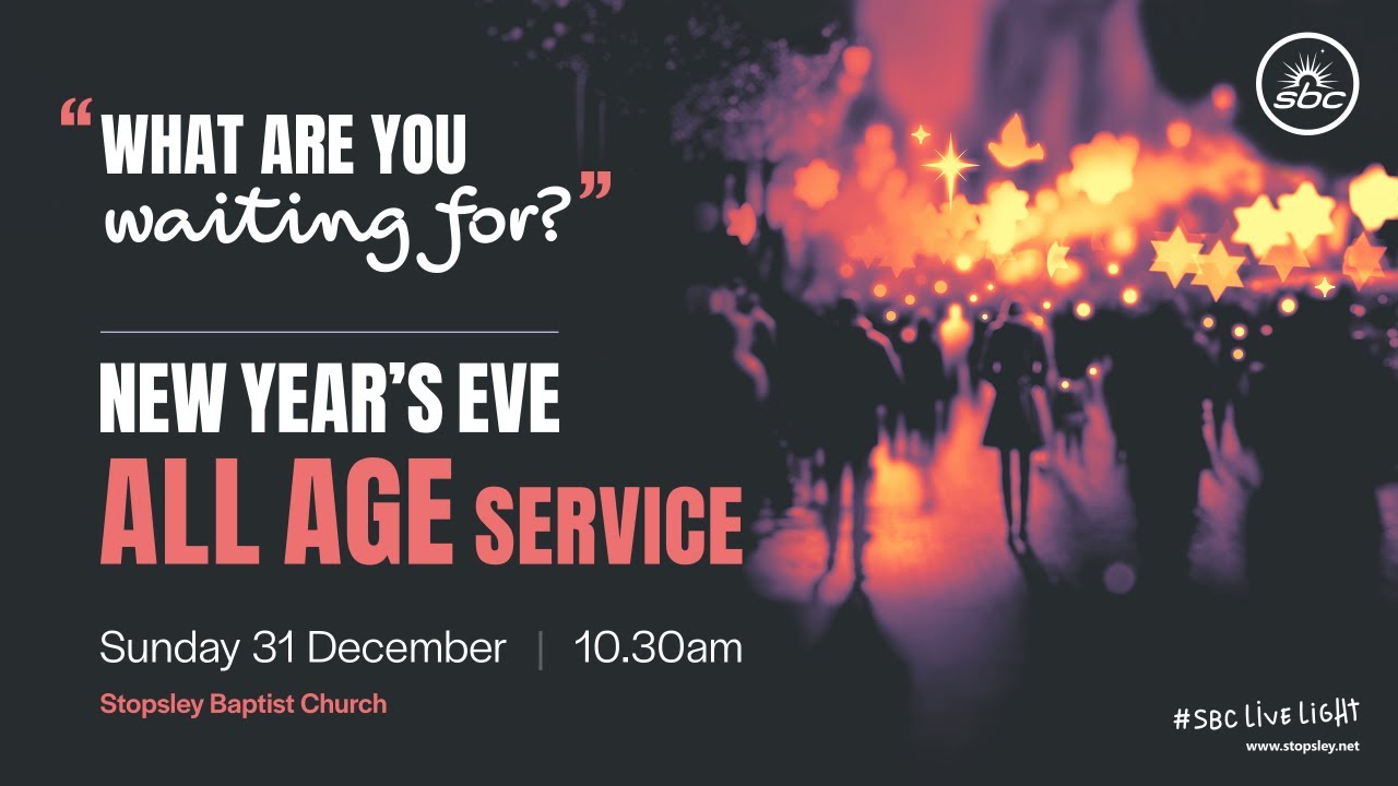 New Years Eve: All Age Service - YouTube