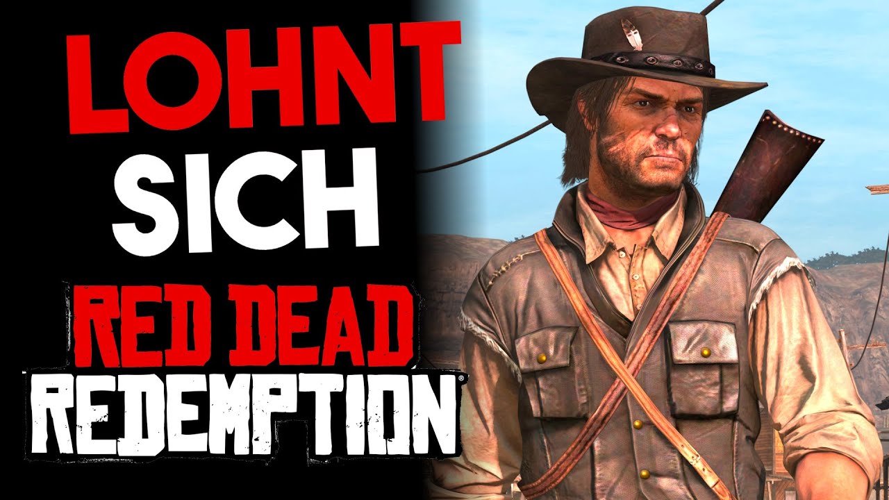 Lohnt sich Red Dead Redemption 2023? | Ju LeX - YouTube
