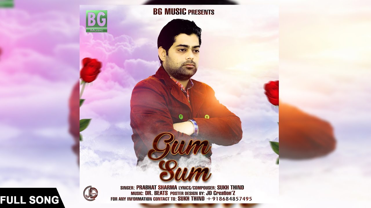 Gum Sum - Full Song 2018 | Prabhat Sharma | BG Music - YouTube