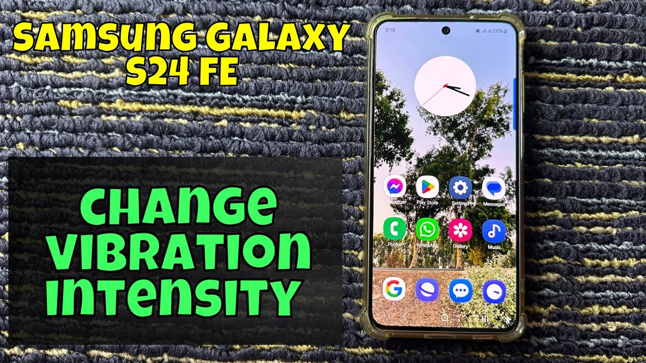 How to change vibration intensity on Samsung Galaxy S24 FE - YouTube