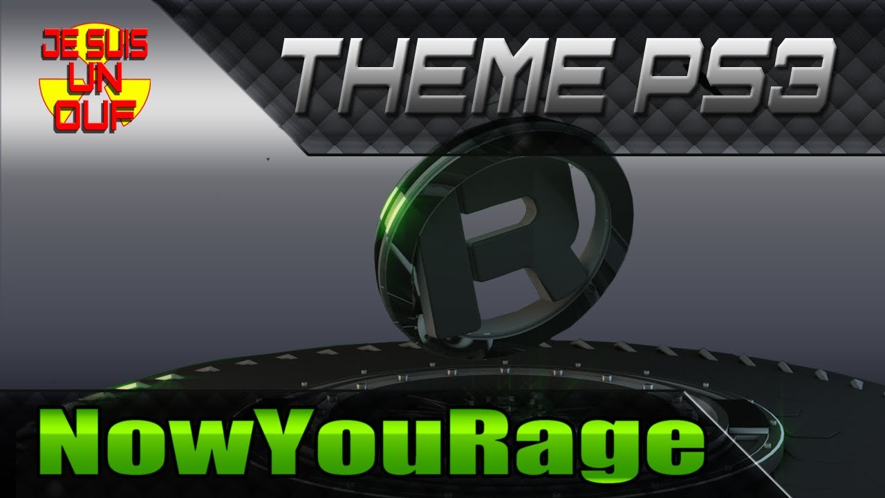 Now You RAGE PS3 THEME - YouTube