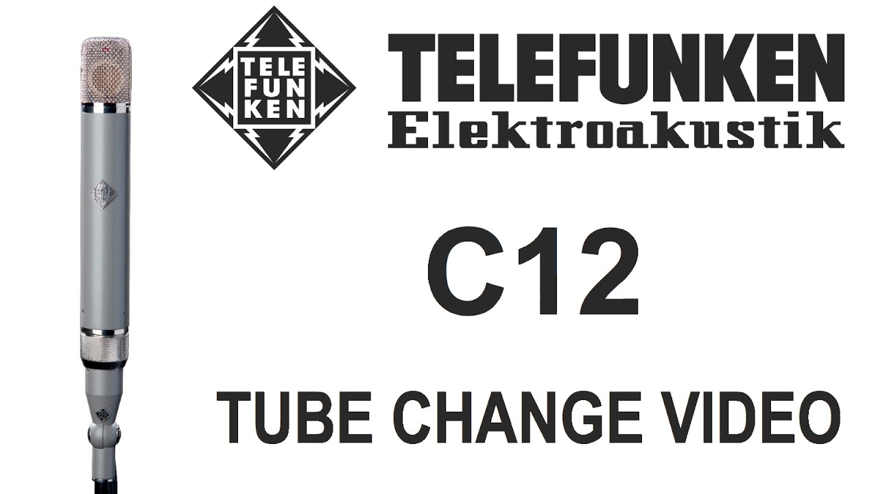 HOW TO: Change a tube in a TELEFUNKEN C12 microphone - YouTube