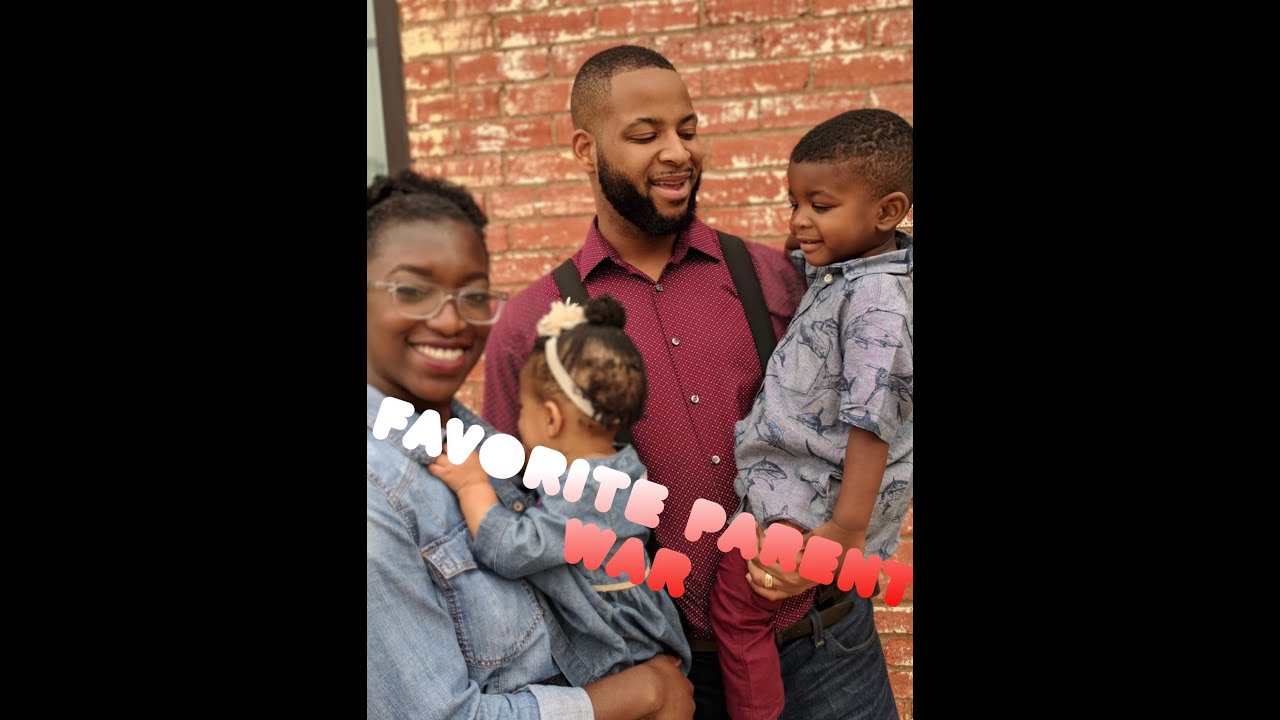 Favorite Parent War - YouTube