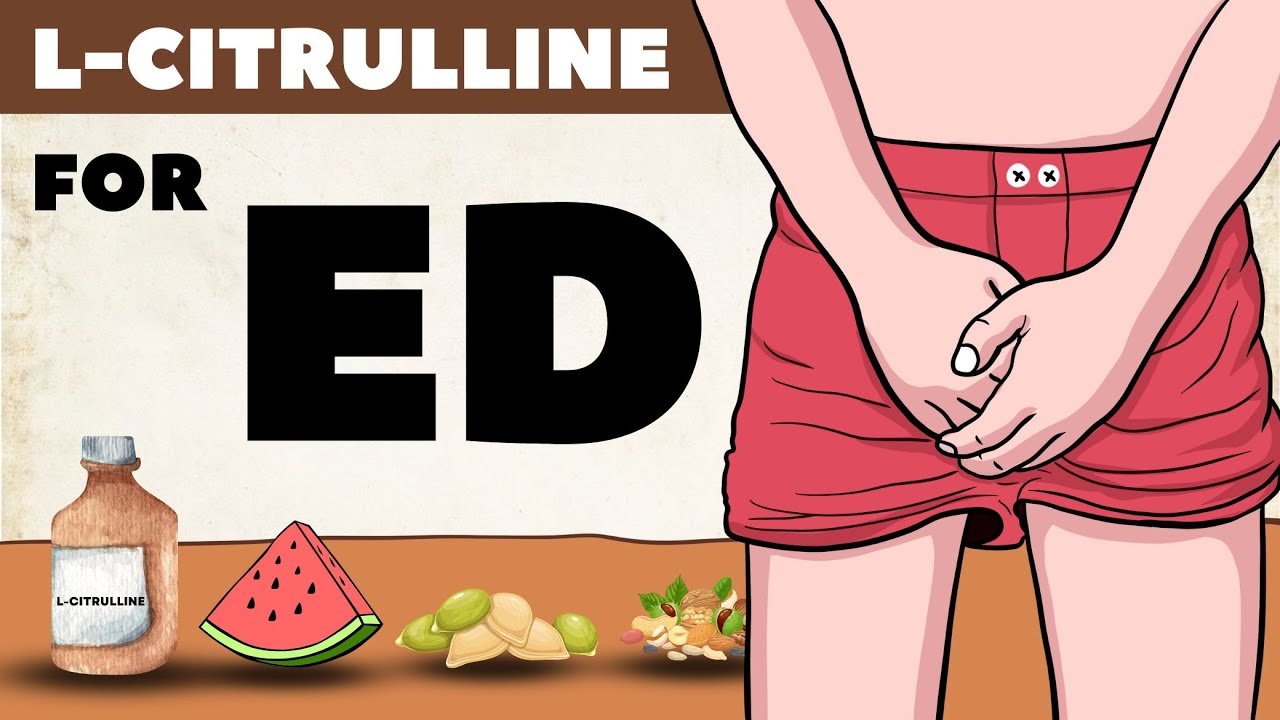 L Citrulline Game Changer For ED Erectile Dysfunction Treatment