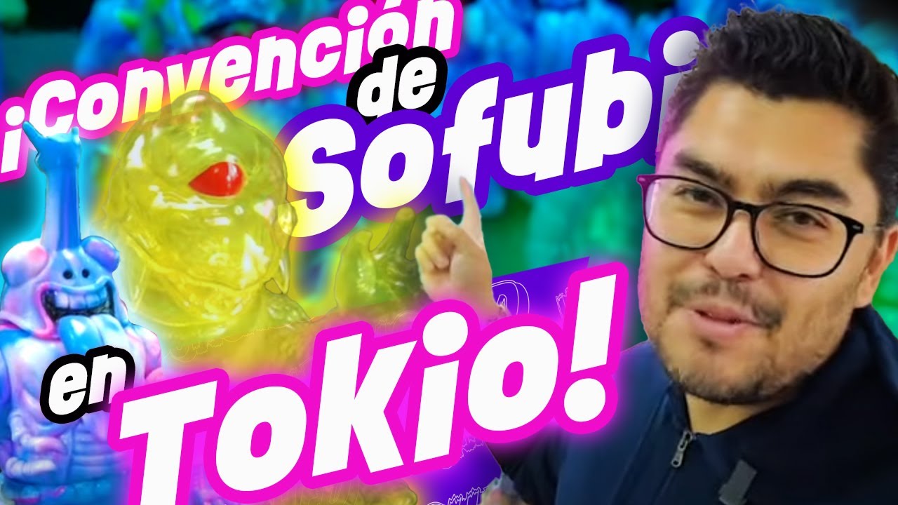 Visité una convención de sofubi en Tokio - YouTube