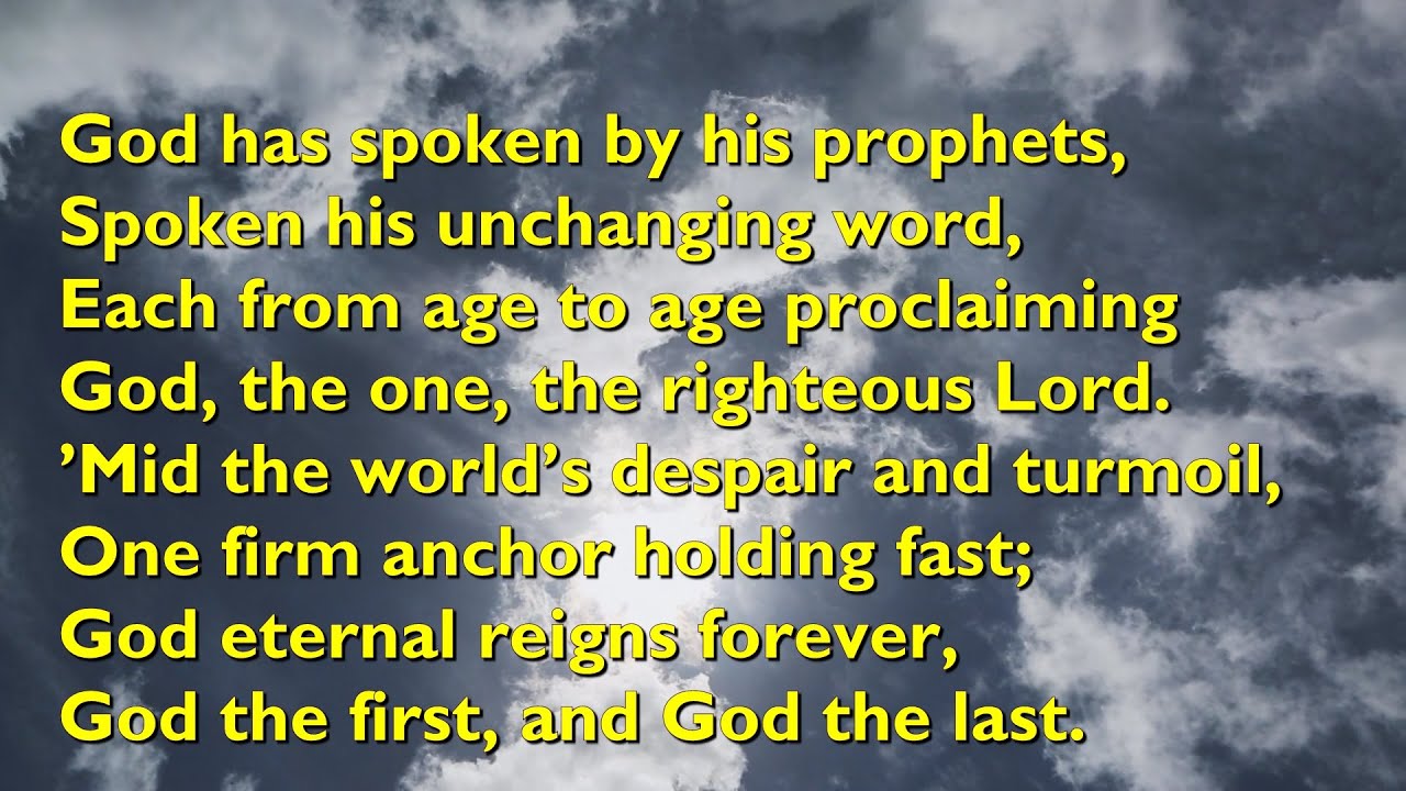 God Has Spoken by His Prophets (Tune: Hyfrydol - 3vv) [with lyrics for ...