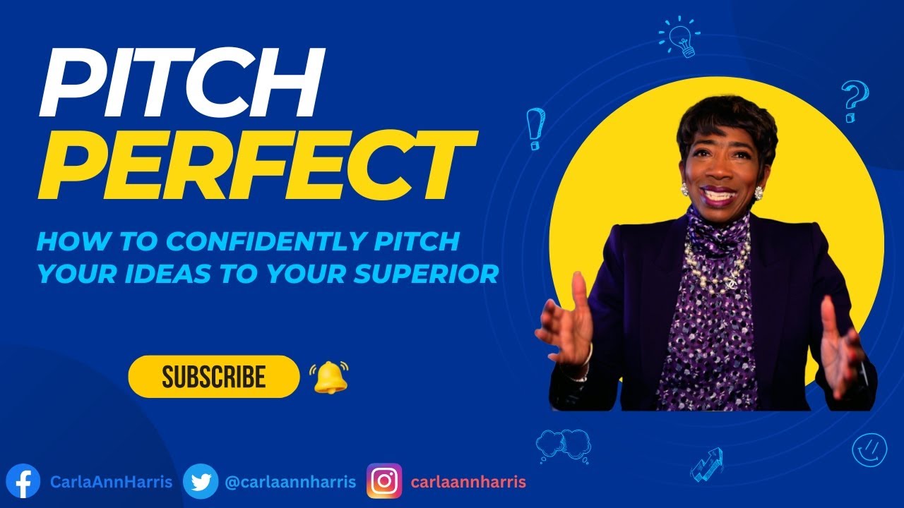 Pitch Perfect: How to Confidently pitch your ideas to your superior ...