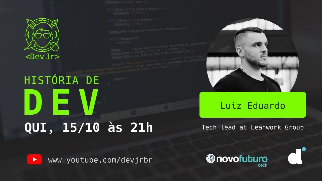 🔴 História de Dev - Luiz Eduardo - YouTube