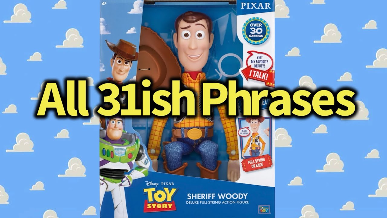All 31ish Phrases for the Thinkway Sheriff Woody Deluxe Pull String ...