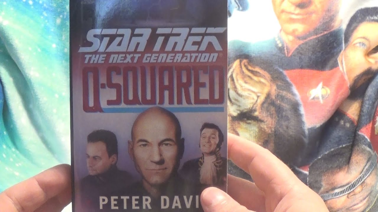 Star Trek book recommendation: Q-Squared - YouTube
