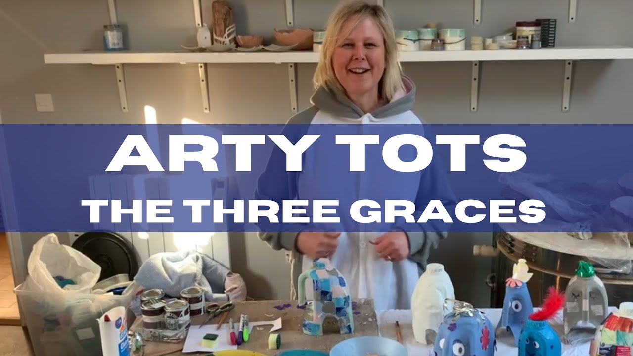 Arty Tots Session One - The Three Graces - YouTube
