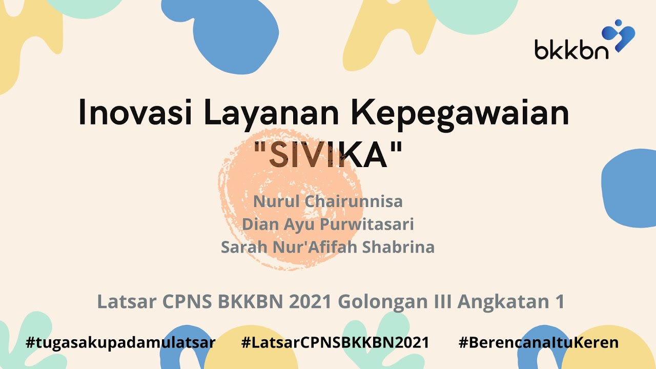 Inovasi Layanan Kepegawaian "SIVIKA" - Tugas "Aku Padamu" Agenda 3 ...