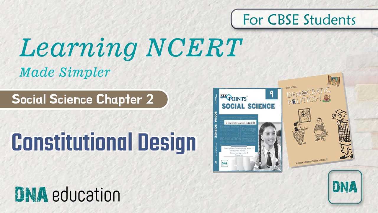 Constitutional Design | CBSE | Class 9 Social Science | Democratic ...