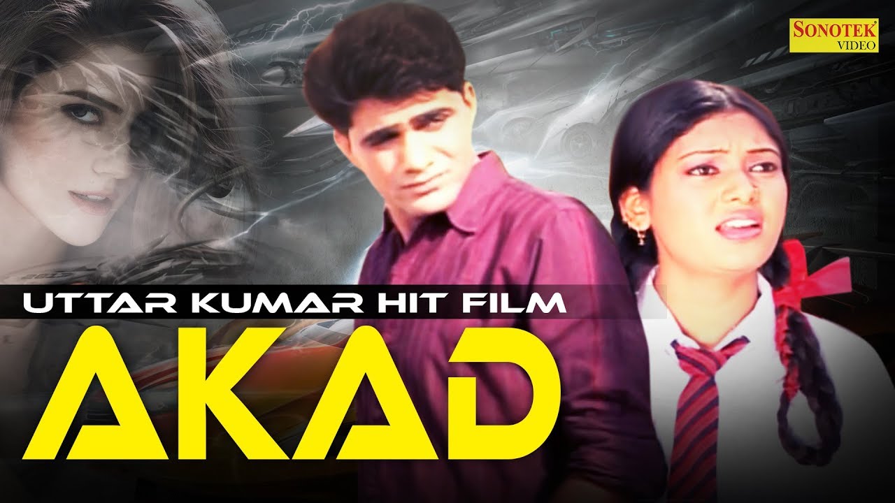 Uttar Kumar Ki Superhit Film | Akad | अकड़ | Uttar Kuma, Megha Mehar ...