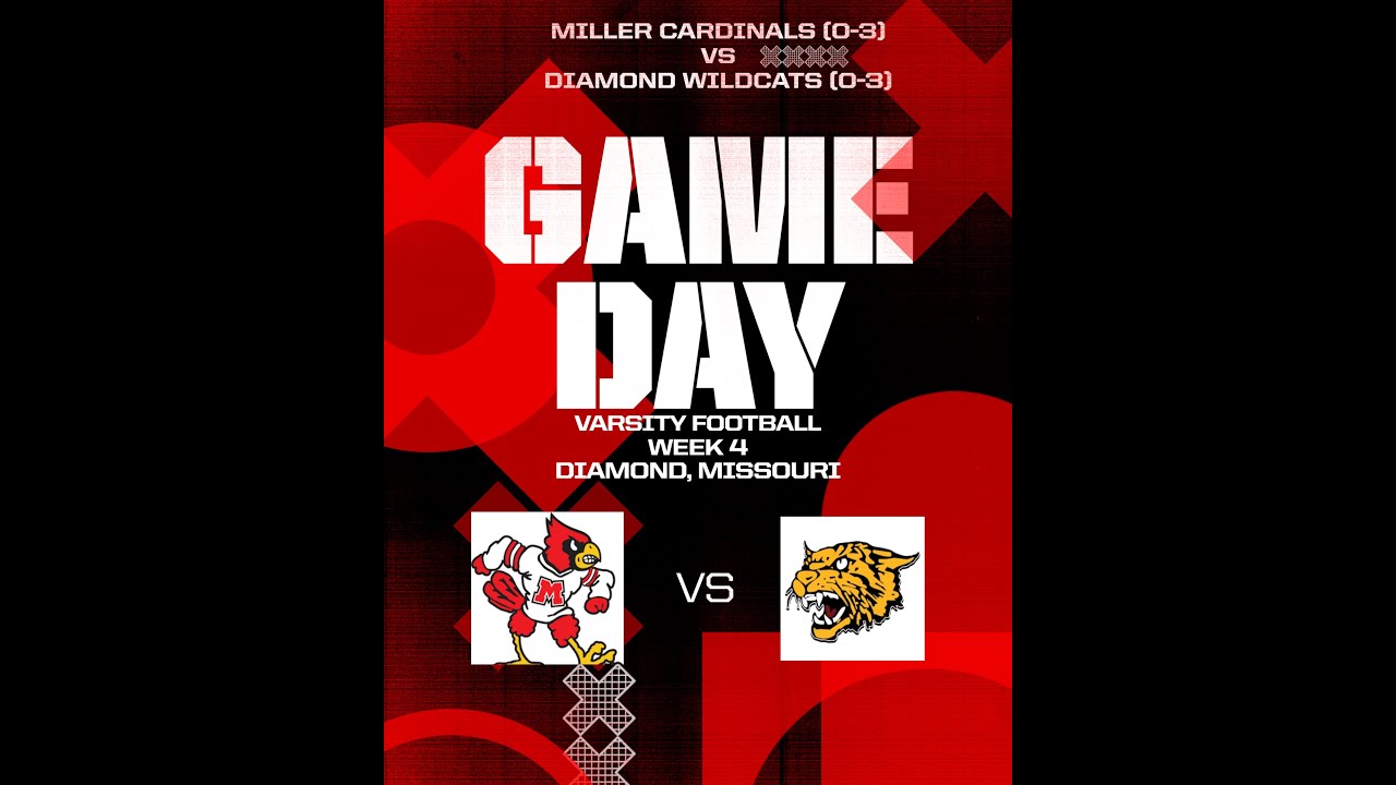 Miller Cardinals (0-2) at Diamond Wildcats Week 4 - YouTube