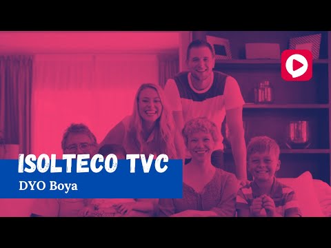 Isolteco TVC - DYO Boya