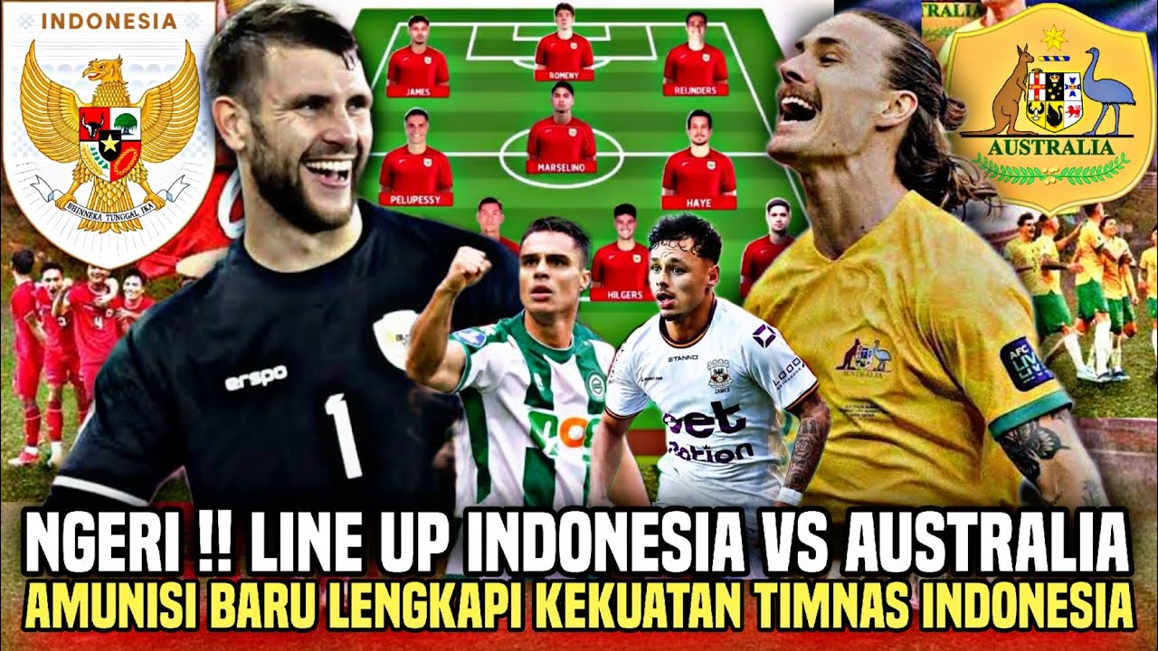 NGERI LINE UP TIMNAS INDONESIA VS AUSTRALIA PEMAIN NATURALISASI BARU ...