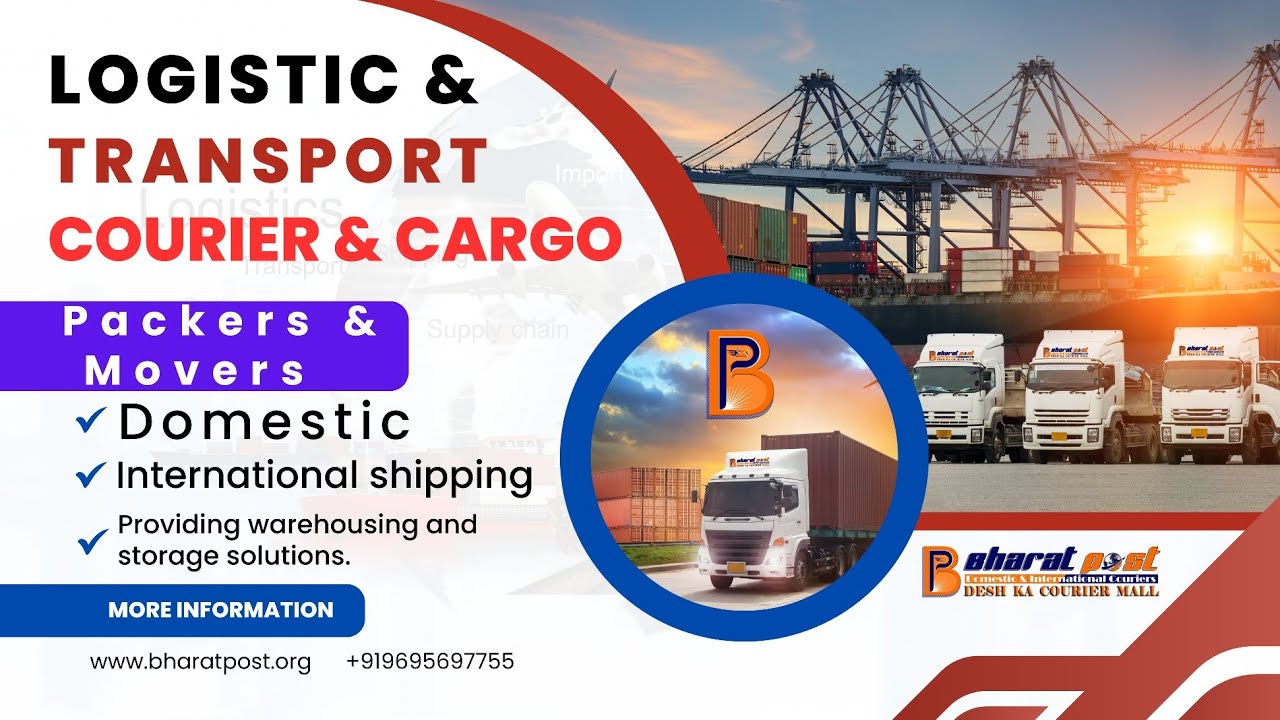 Bharat Post Logistics & Transport | Courier & Cargo | Packer & Mover # ...