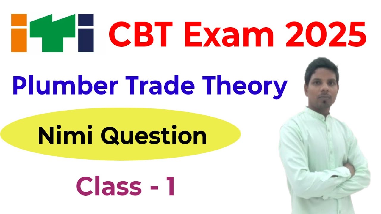 ITI Plumber trade Theory class 1 / ITI CBT Exam 2025 / nimi based ...