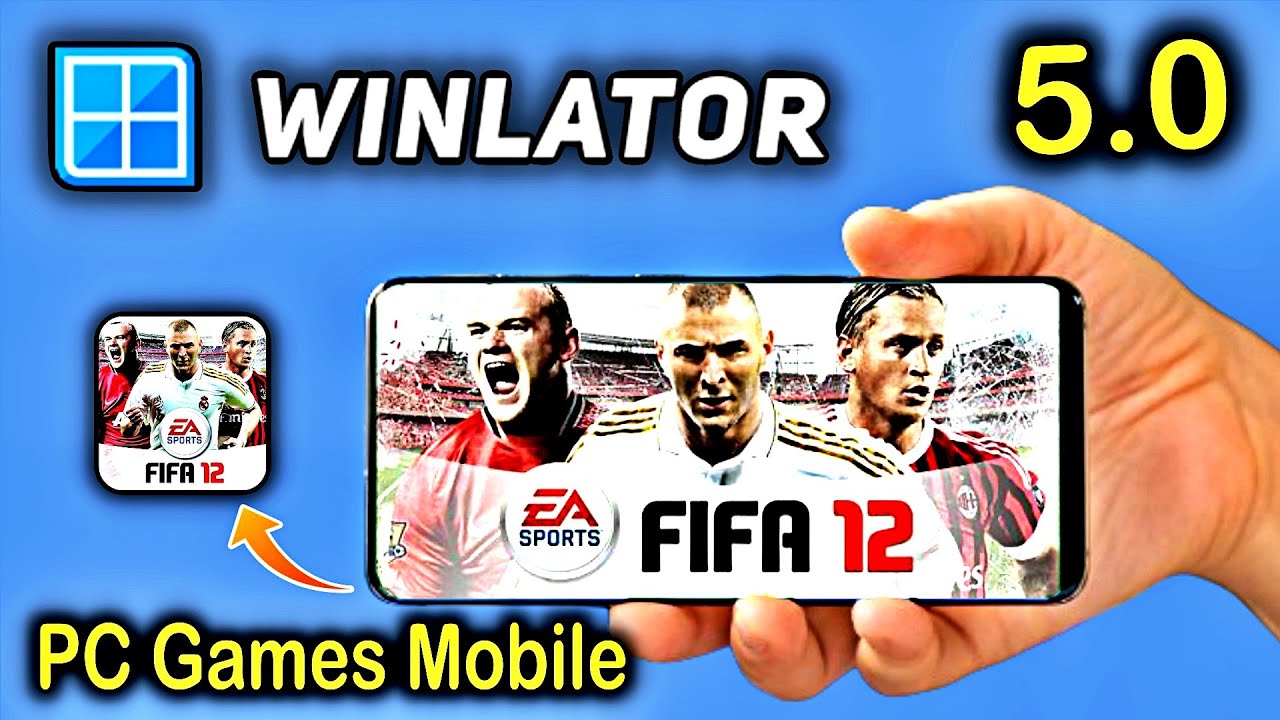 FIFA 2012 Winlator 5.0 Android - Android FIFA 12 Winlator Gameplay ...