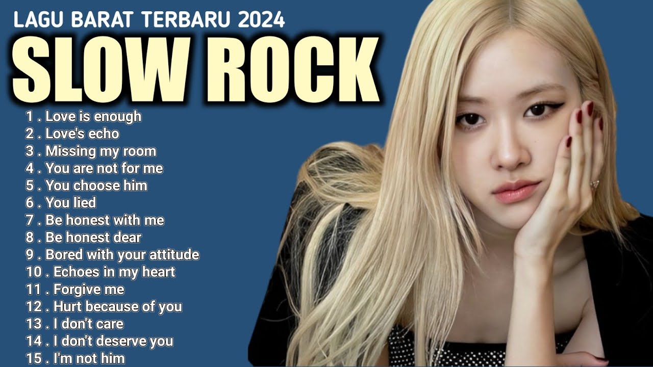 FULL ALBUM LAGU ENGLISH SLOW ROCK TERBARU 2024 - Spotify playlist - YouTube