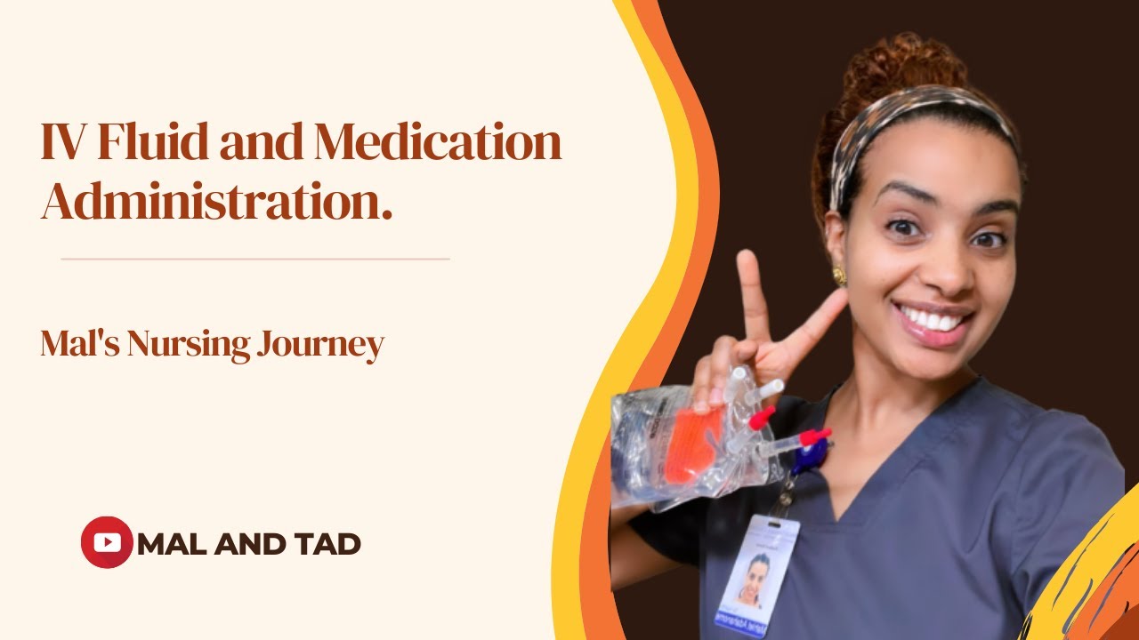 How to do IV fluid and Medication Administration || Nightingale College ...
