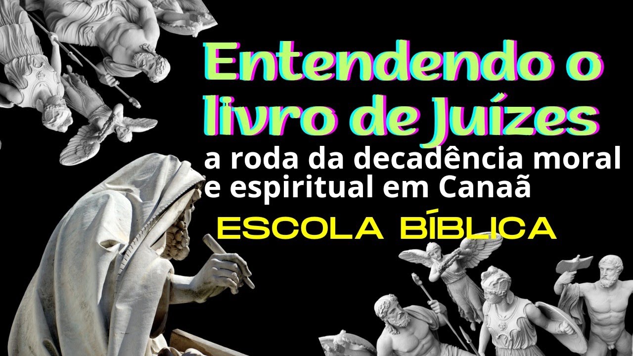 Livro de Juizes Panorama Biblico - Escola Bíblica Comunidade Com Cristo ...