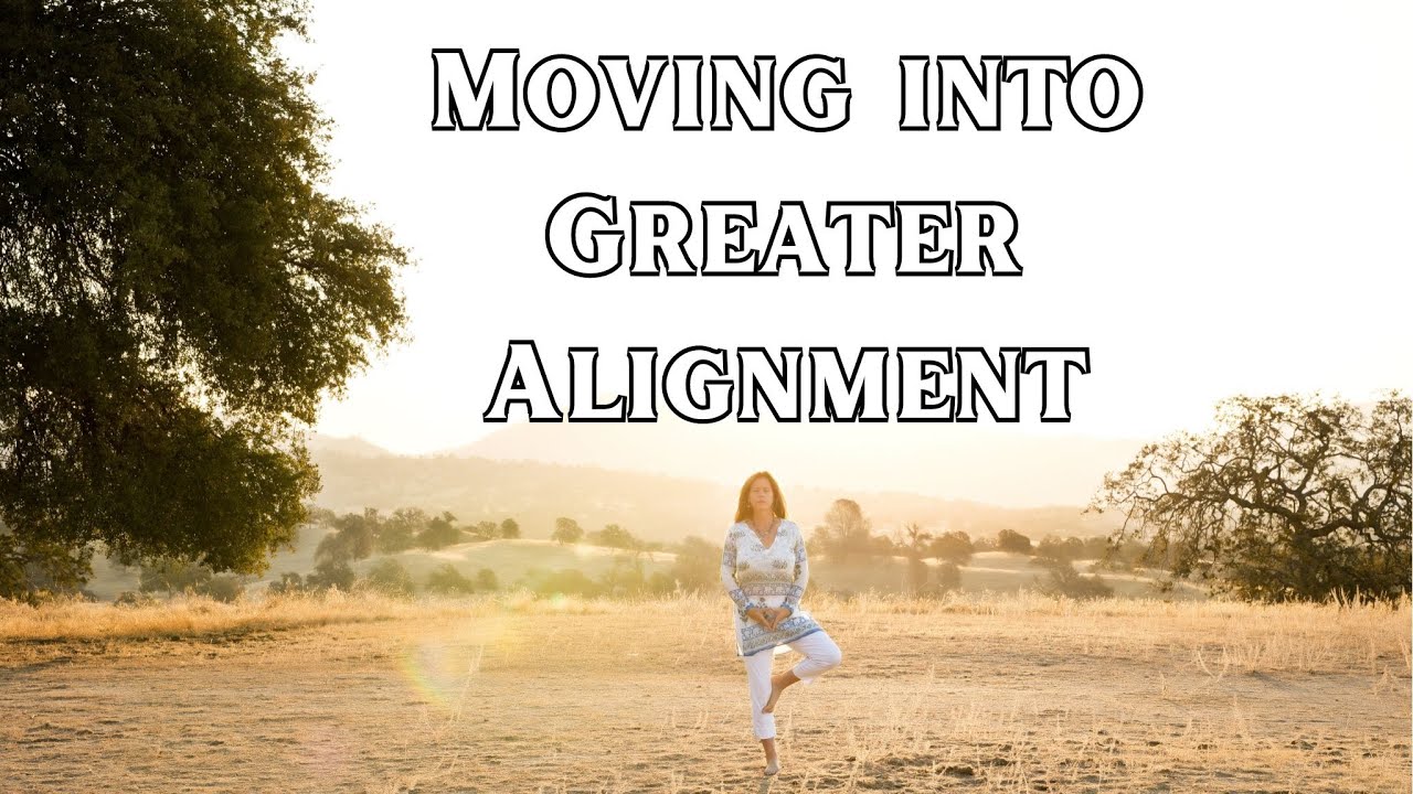 Moving into Greater Alignment | Introduction: Clarity and Empowerment | Energetic Protocol - YouTube
