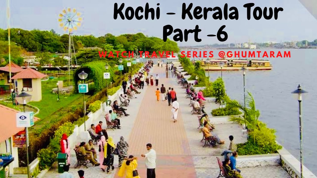 Kochi | Kerala Part 6 | Travel Tips and Budget - YouTube