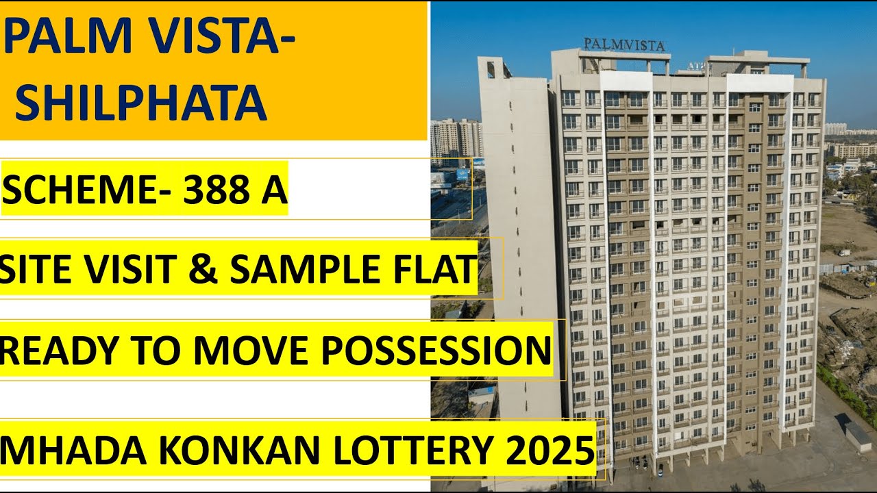 SITE VISIT SAMPLE FLAT PALM VISTA Scheme 388 A Mhada Konkan # ...