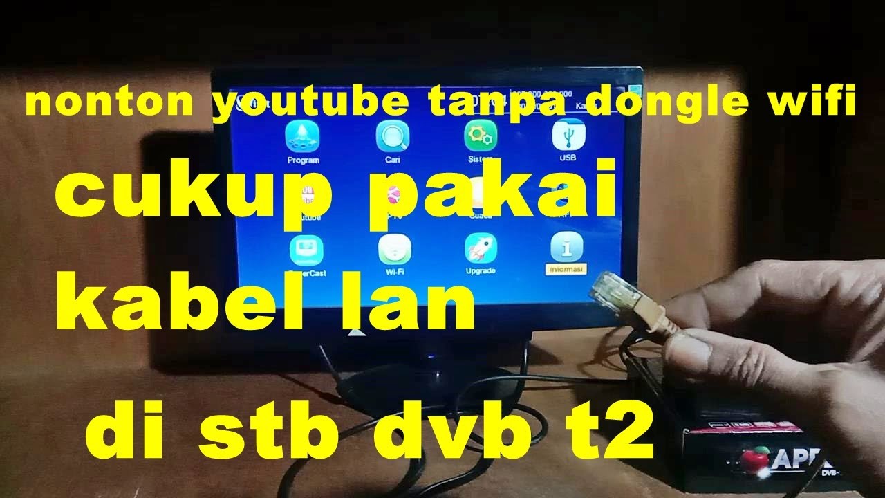 Cara pasang kabel lan di STB DVB T2 , set top box penerima siaran tv ...